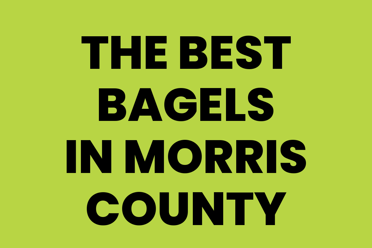The Best Bagels in Morris County, NJ - Shop Morris County
